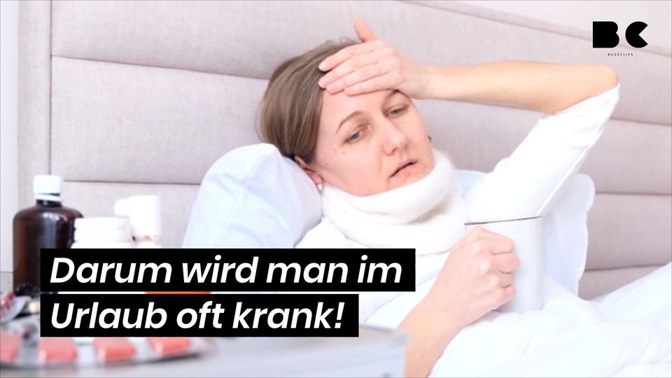 Darum wird man im Urlaub oft krank! - BuzzClips